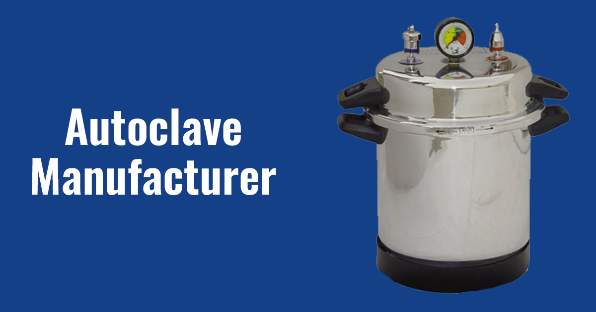 Autoclave Benefits: Its Working ,Types,Applications and Benefits